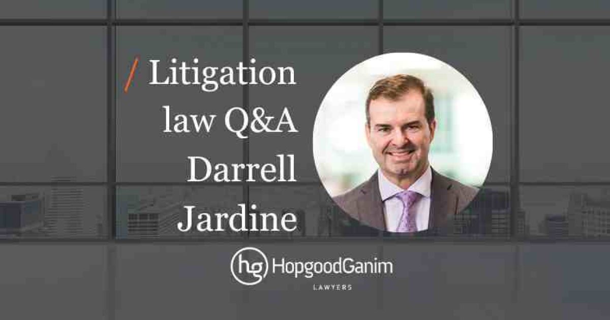 Litigation lawyer insights: Q&A with Darrell… | HopgoodGanim Lawyers